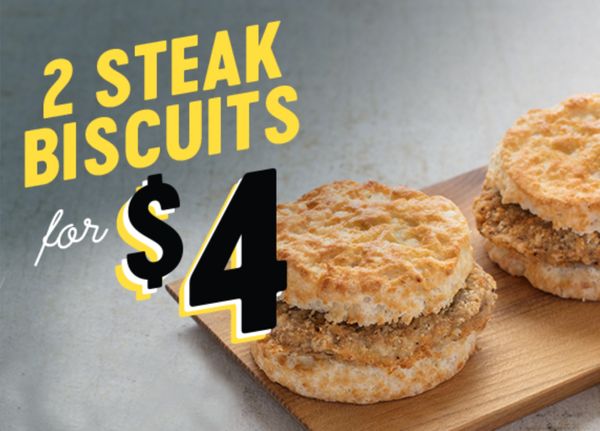 For a Limited Time Only Get 2 Steak Biscuits for $4 at Bojangles